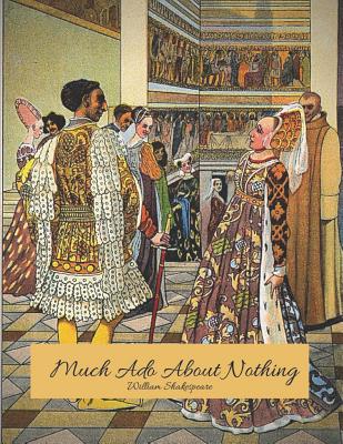 Much Ado About Nothing: The Best Story for Readers (Annotated) By ...