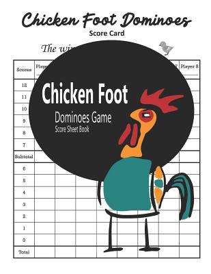 Chicken Foot Dominoes Game Score Sheet Book: Mexican Train Dominoes ...