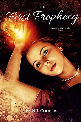 The First Prophecy (The Oracle Series Book 1) by N.J. Cooper | Goodreads