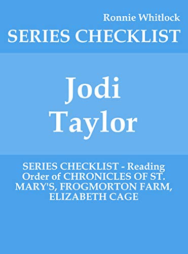 Jodi Taylor - SERIES CHECKLIST - Reading Order of CHRONICLES OF ST ...