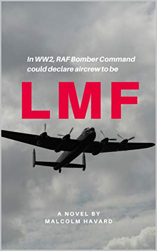 LMF by Malcolm Havard | Goodreads