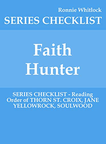Faith Hunter - SERIES CHECKLIST - Reading Order of THORN ST. CROIX ...