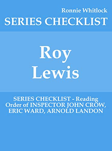 Roy Lewis - SERIES CHECKLIST - Reading Order of INSPECTOR JOHN CROW ...