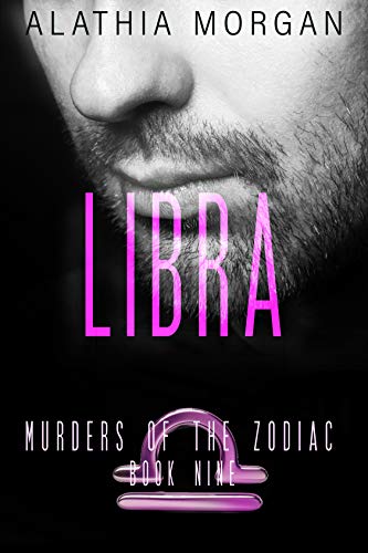 Libra (Murders of the Zodiac, #9) by Paris Morgan | Goodreads
