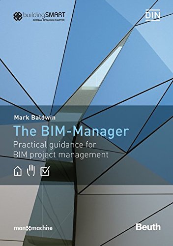The BIM-Manager: A Practical Guide for BIM Project Management by Mark ...