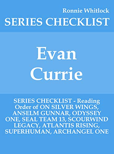 Evan Currie - SERIES CHECKLIST - Reading Order of ON SILVER WINGS ...
