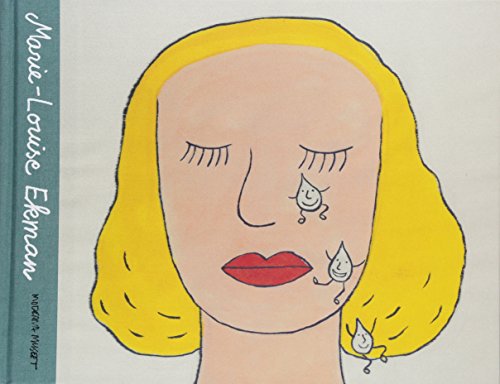 Marie-Louise Ekman by Lars Bang Larsen | Goodreads