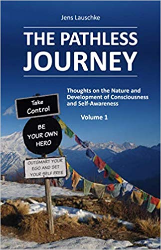 The Pathless Journey: Thoughts on the Nature and Development of ...
