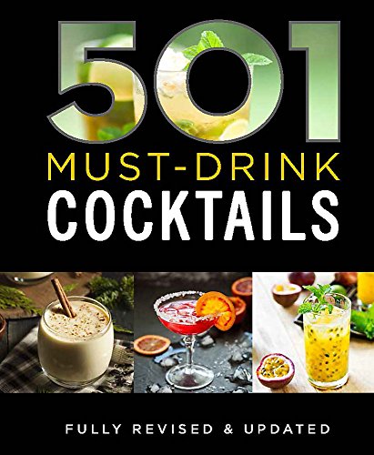 501 Must-Drink Cocktails by Bounty | Goodreads