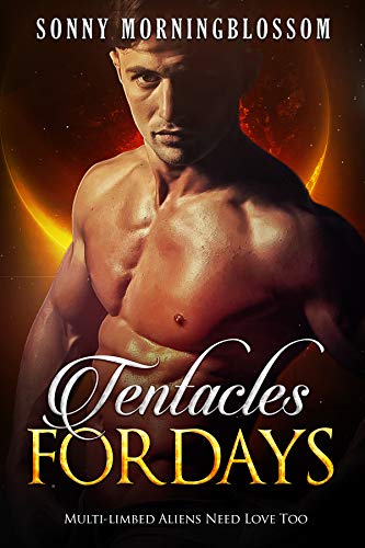 Tentacles for Days: Multi-limbed Aliens Need Love Too by Sonny ...