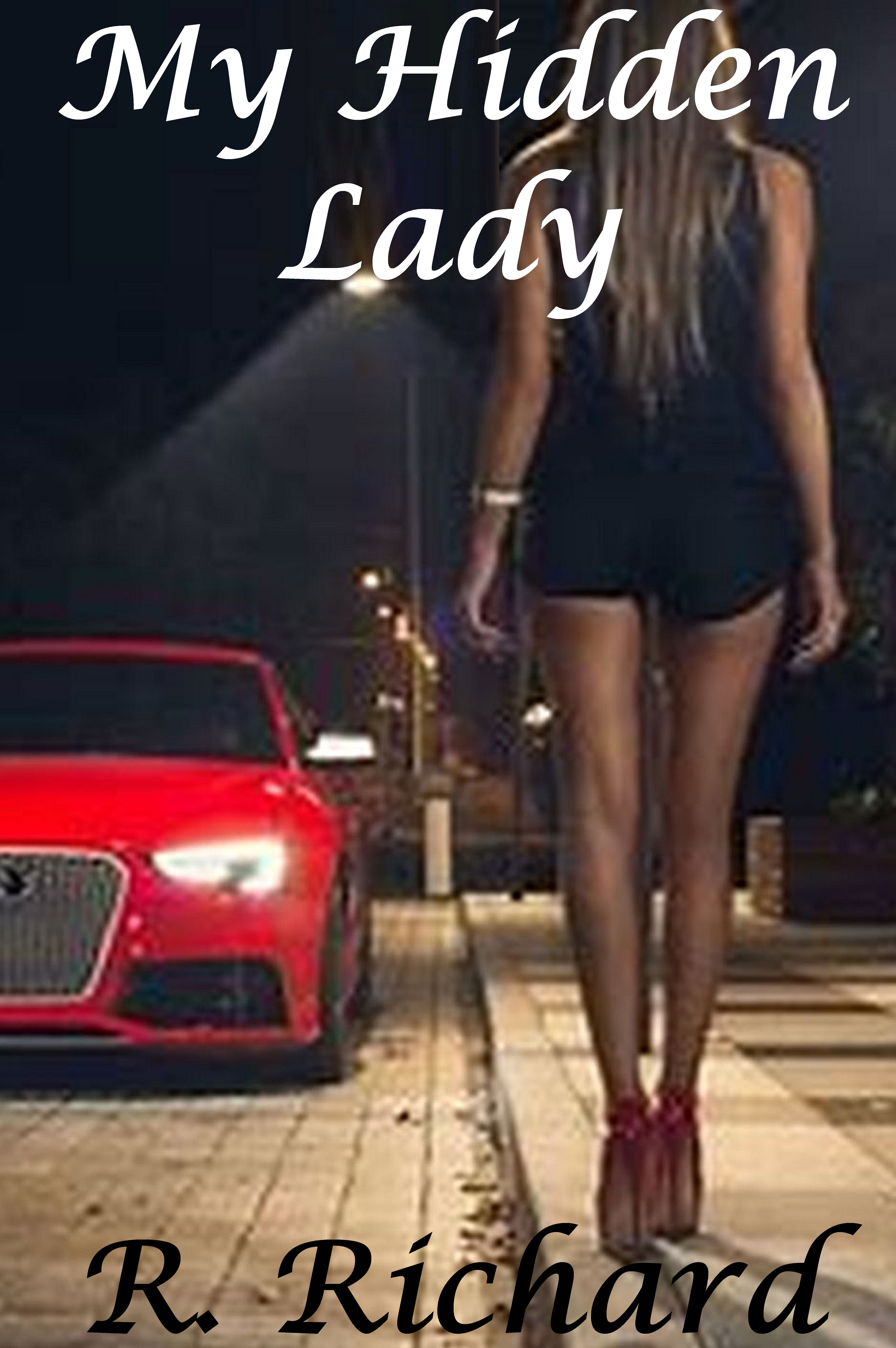 My Hidden Lady by R. Richard | Goodreads