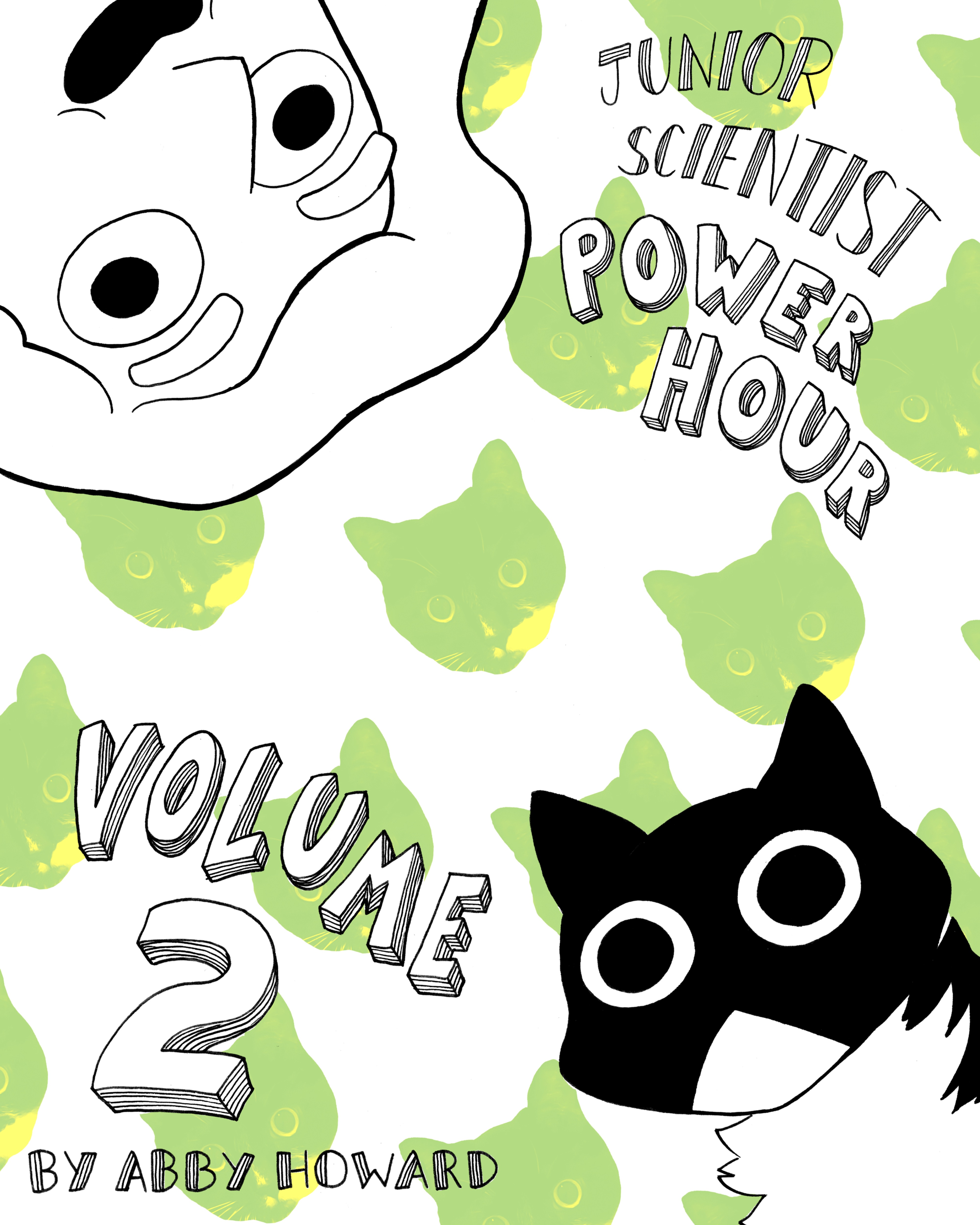 Junior Scientist Power Hour, Vol. 2 by Abby Howard | Goodreads