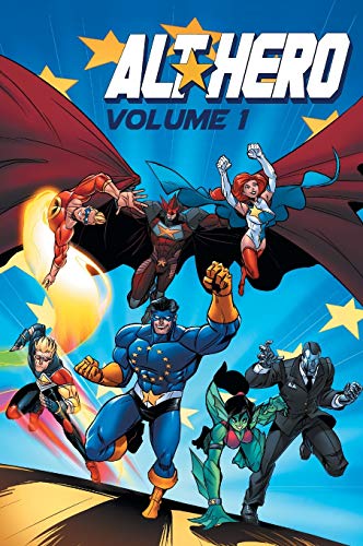 Alt-Hero Volume 1 (Alt★Hero Collections) by Vox Day | Goodreads