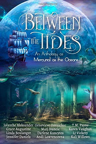 Between the Tides by Jolanthe Aleksander | Goodreads