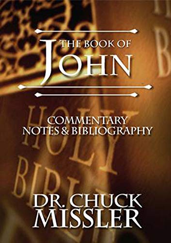 John: Commentary Handbook by Chuck Missler | Goodreads