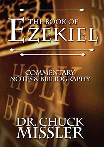 Ezekiel: Commentary Handbook by Chuck Missler | Goodreads
