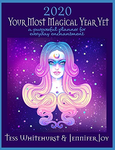 2020: Your Most Magical Year Yet!: A Purposeful Planner for Everyday ...
