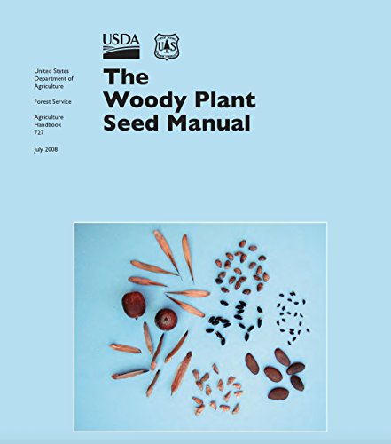 The Woody Plant Seed Manual by U.S. Forest Service | Goodreads