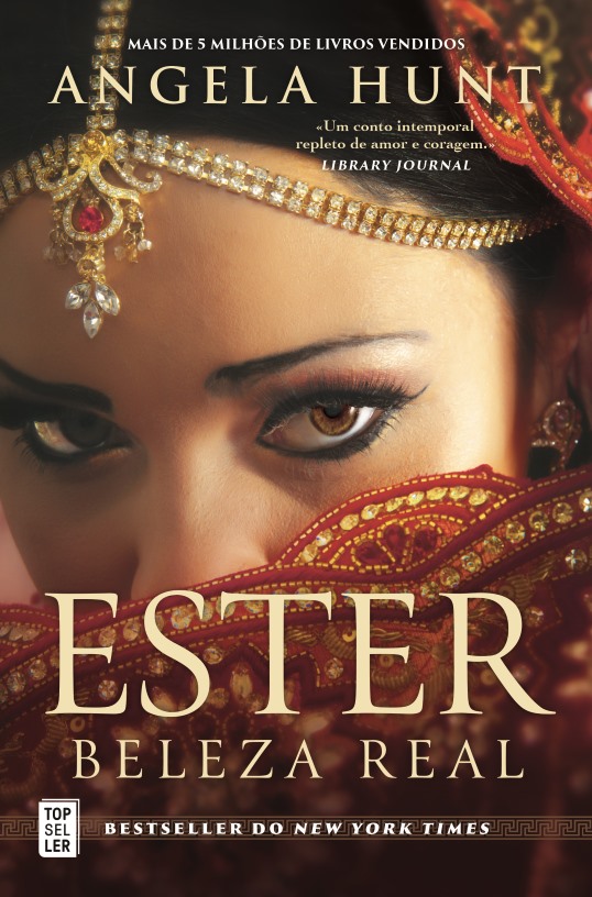 Ester: Beleza Real by Angela Elwell Hunt | Goodreads