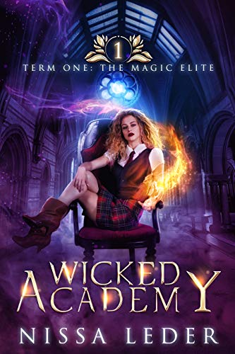 Wicked Academy 1: The Magic Elite by Genna Love | Goodreads