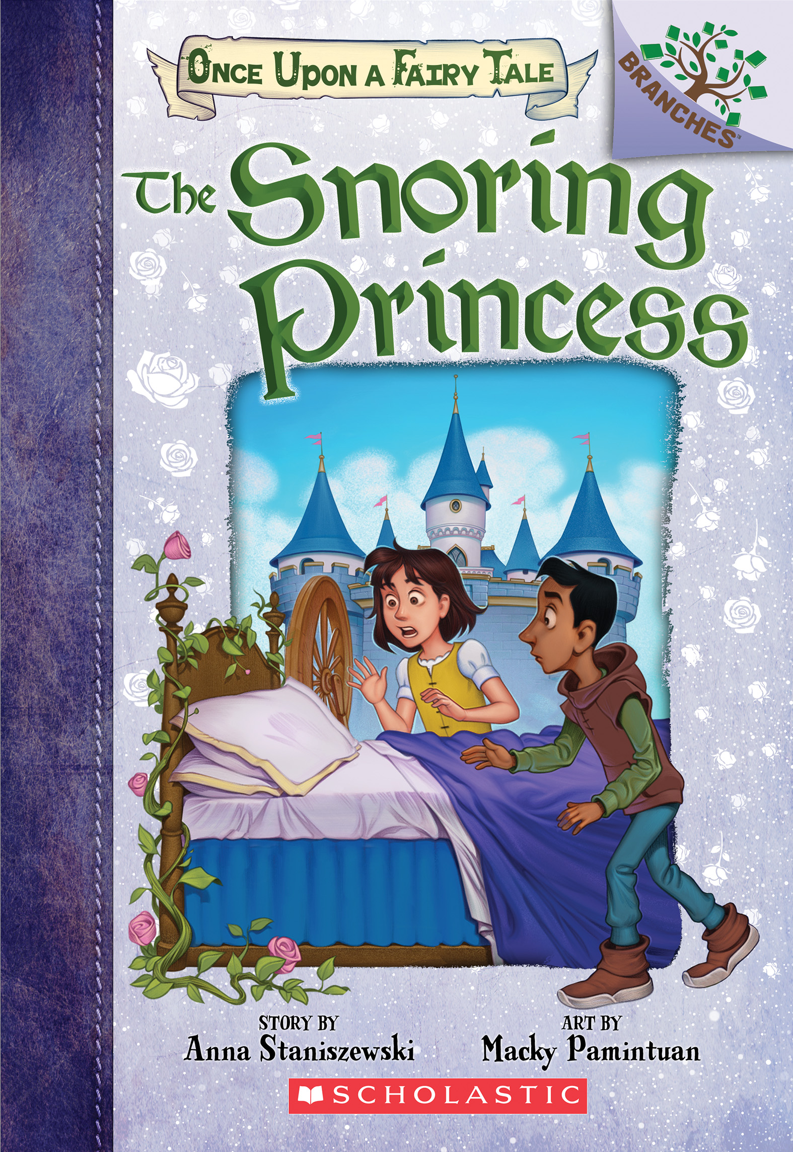 The Snoring Princess: A Branches Book by Anna Staniszewski | Goodreads