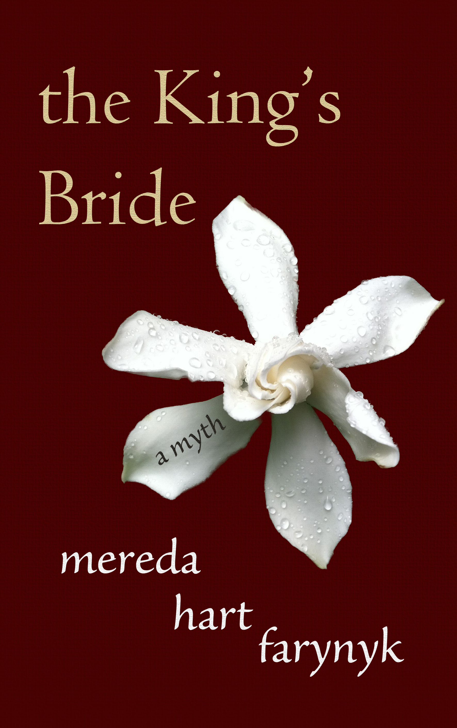The King's Bride by Mereda Hart Farynyk | Goodreads
