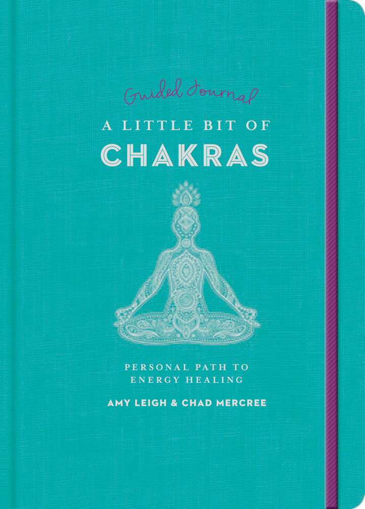 A Little Bit of Chakras Guided Journal: Your Personal Path to Energy ...