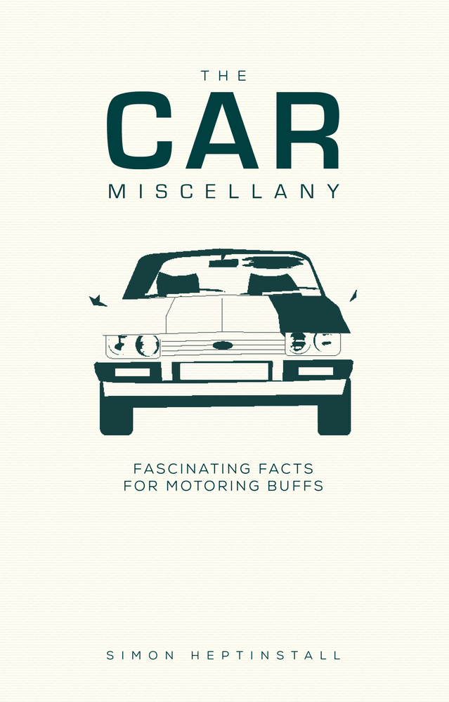 The Car Miscellany: Fascinating Facts for Motoring Buffs by Simon ...