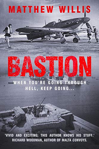 Bastion (The Fortress of Malta - Book 2) by Matthew Willis | Goodreads