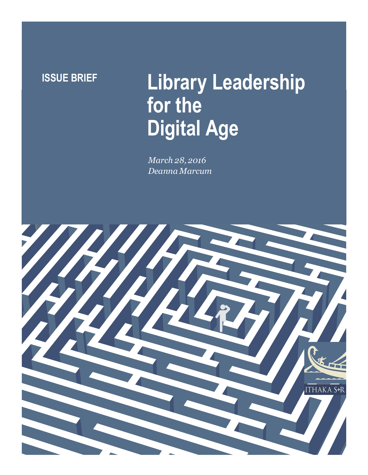 Library Leadership for the Digital Age by Deanna Marcum | Goodreads