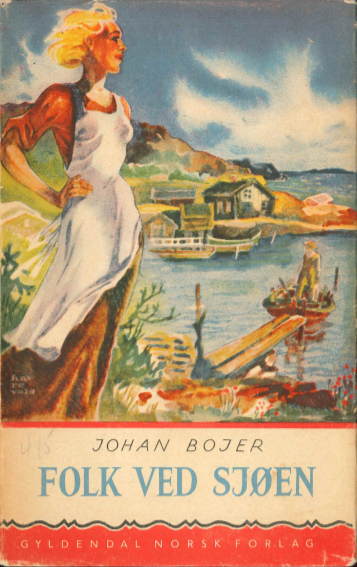 Folk ved sjøen by Johan Bojer | Goodreads