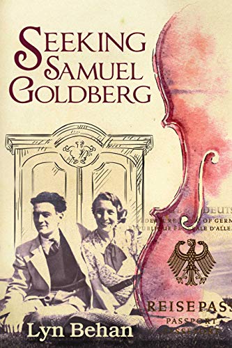 Seeking Samuel Goldberg by Lyn Behan | Goodreads