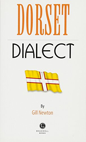 Dorset Dialect by Gill Newton | Goodreads