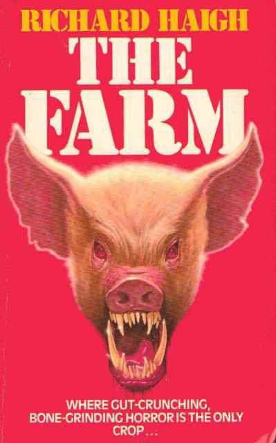 The Farm (Panther Books) by Richard Haigh | Goodreads
