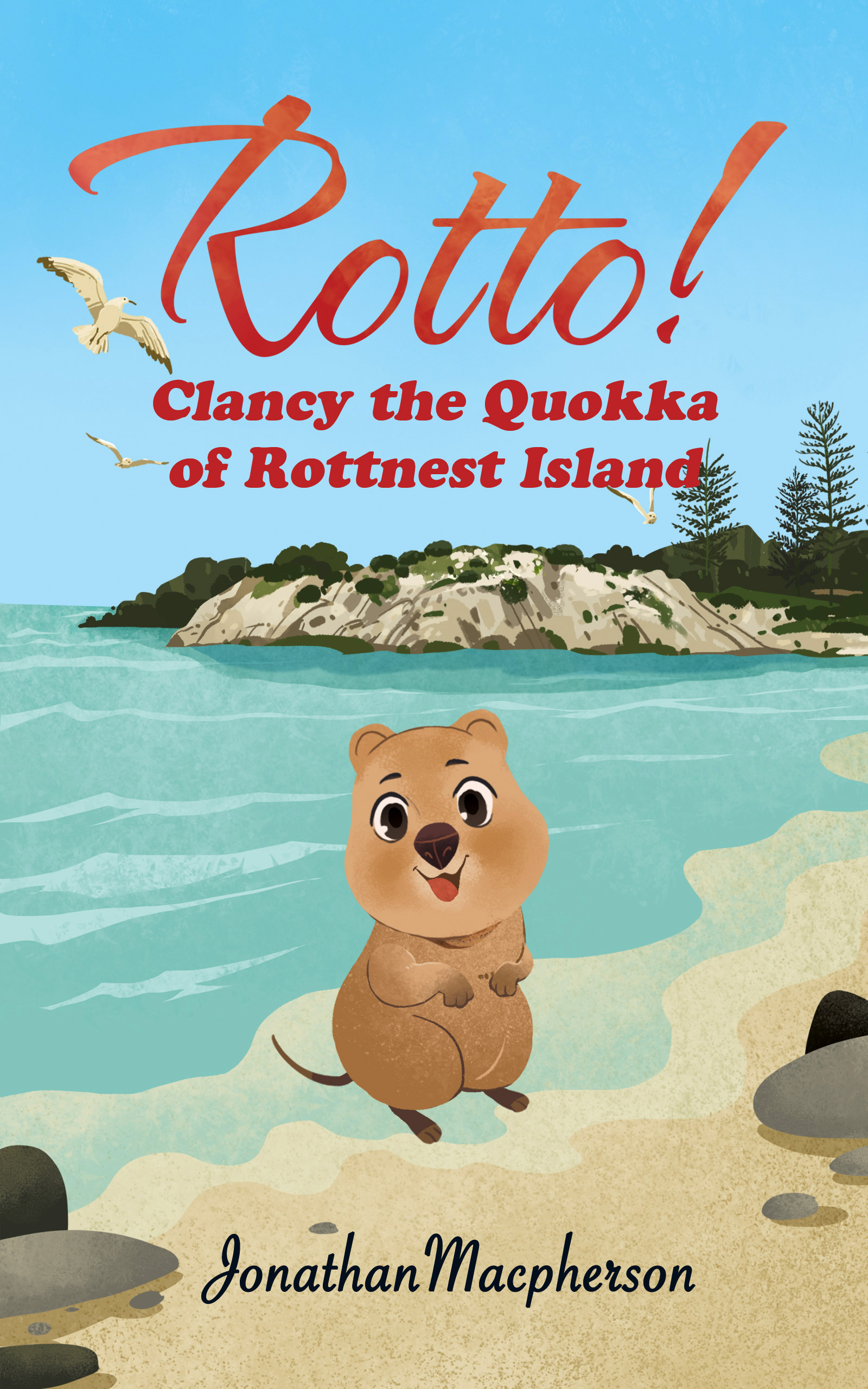 Clancy the Quokka of Rottnest Island by Jonathan Macpherson | Goodreads