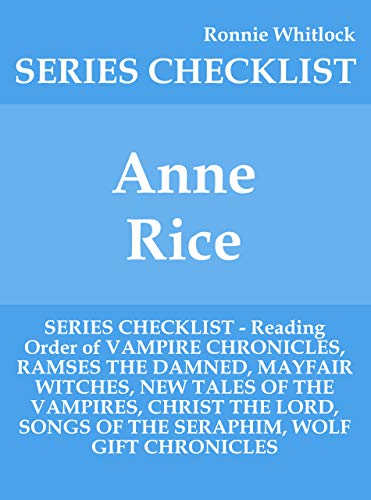 Anne Rice - SERIES CHECKLIST - Reading Order of VAMPIRE CHRONICLES ...