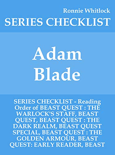 Adam Blade - SERIES CHECKLIST - Reading Order of BEAST QUEST : THE ...