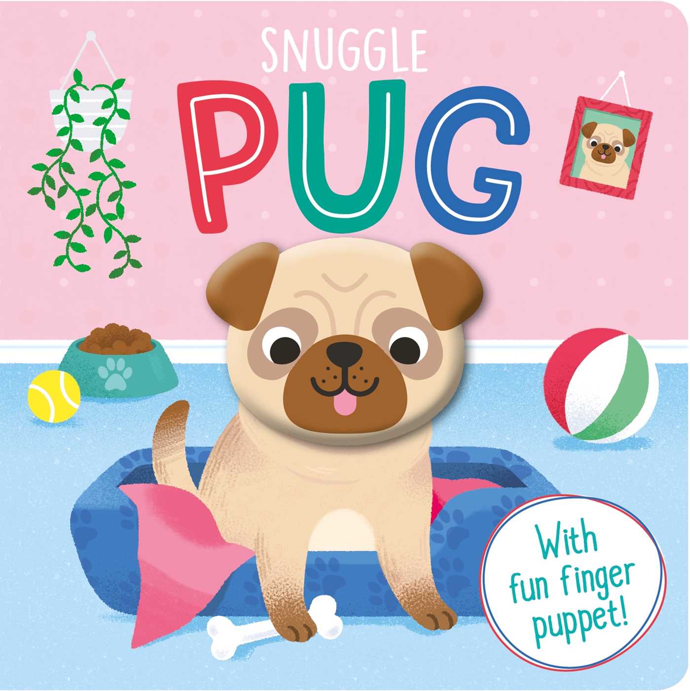 Snuggle Pug by Igloo Books | Goodreads