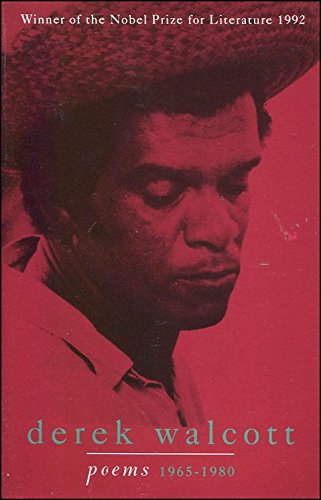 'POEMS, 1965-80' by Derek Walcott | Goodreads