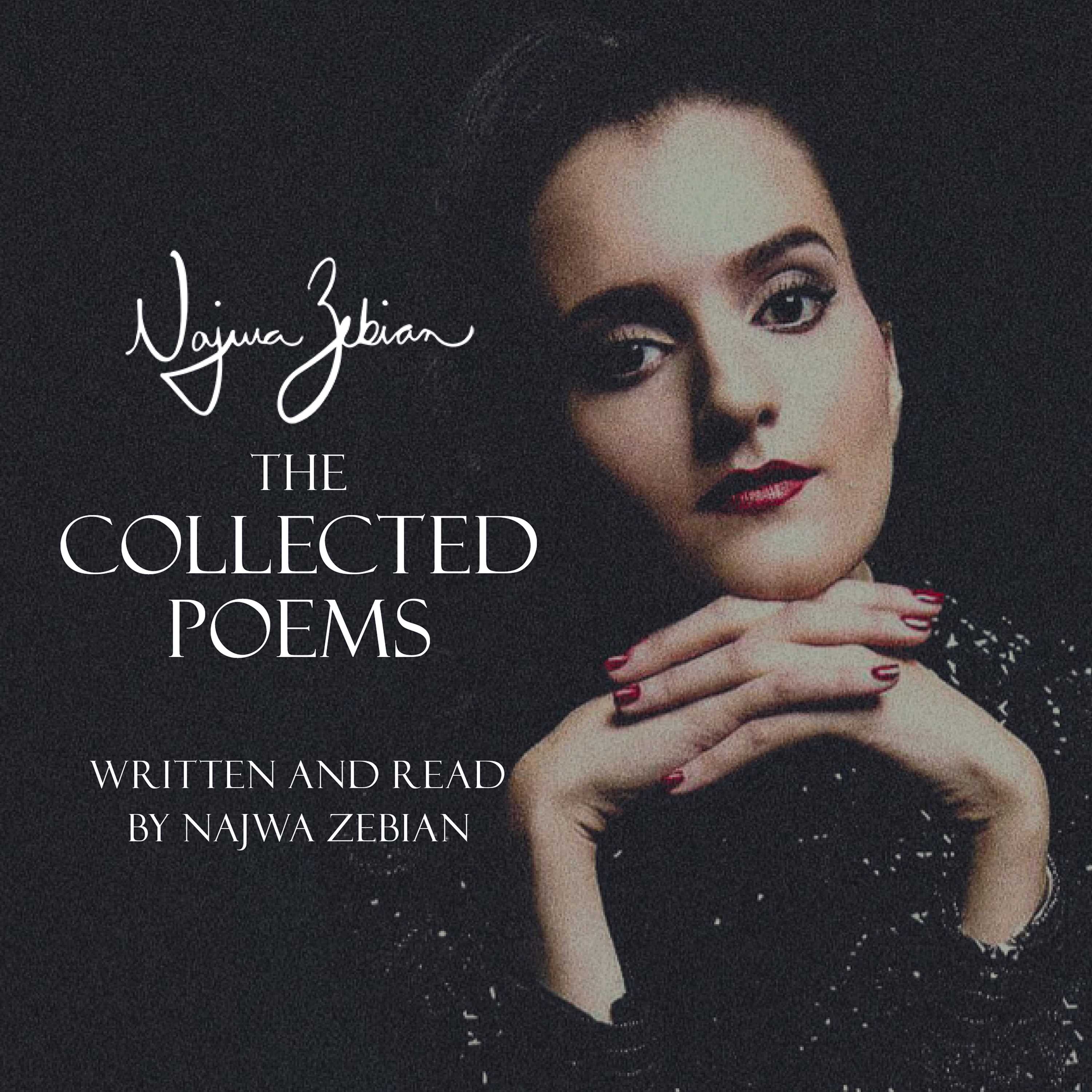 Najwa Zebian: The Collected Poems by Najwa Zebian | Goodreads
