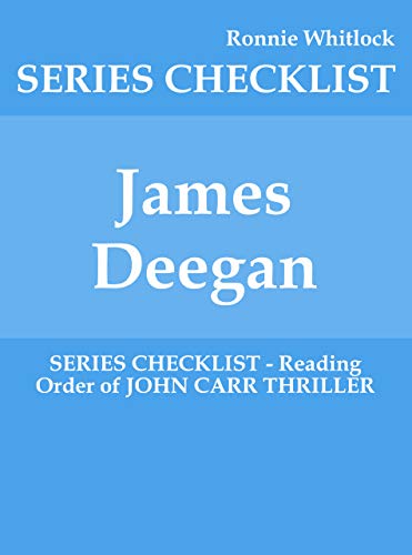 James Deegan - SERIES CHECKLIST - Reading Order of JOHN CARR THRILLER ...