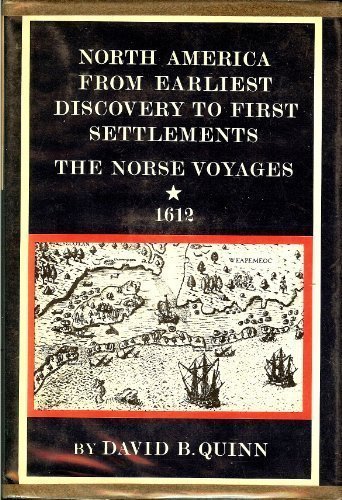 North America from Earliest Discovery to First Settlements: The Norse ...