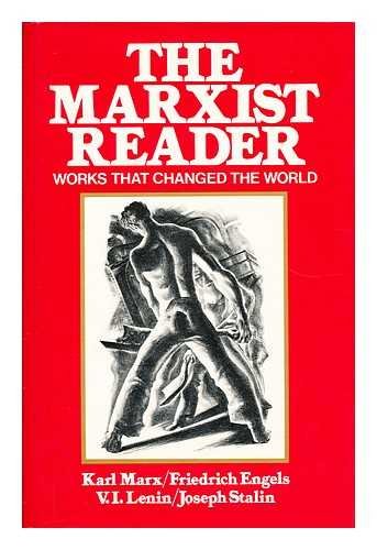 The Marxist Reader: Works That Changed The World by Various | Goodreads