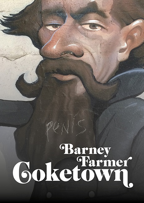 Coketown by Barney Farmer | Goodreads