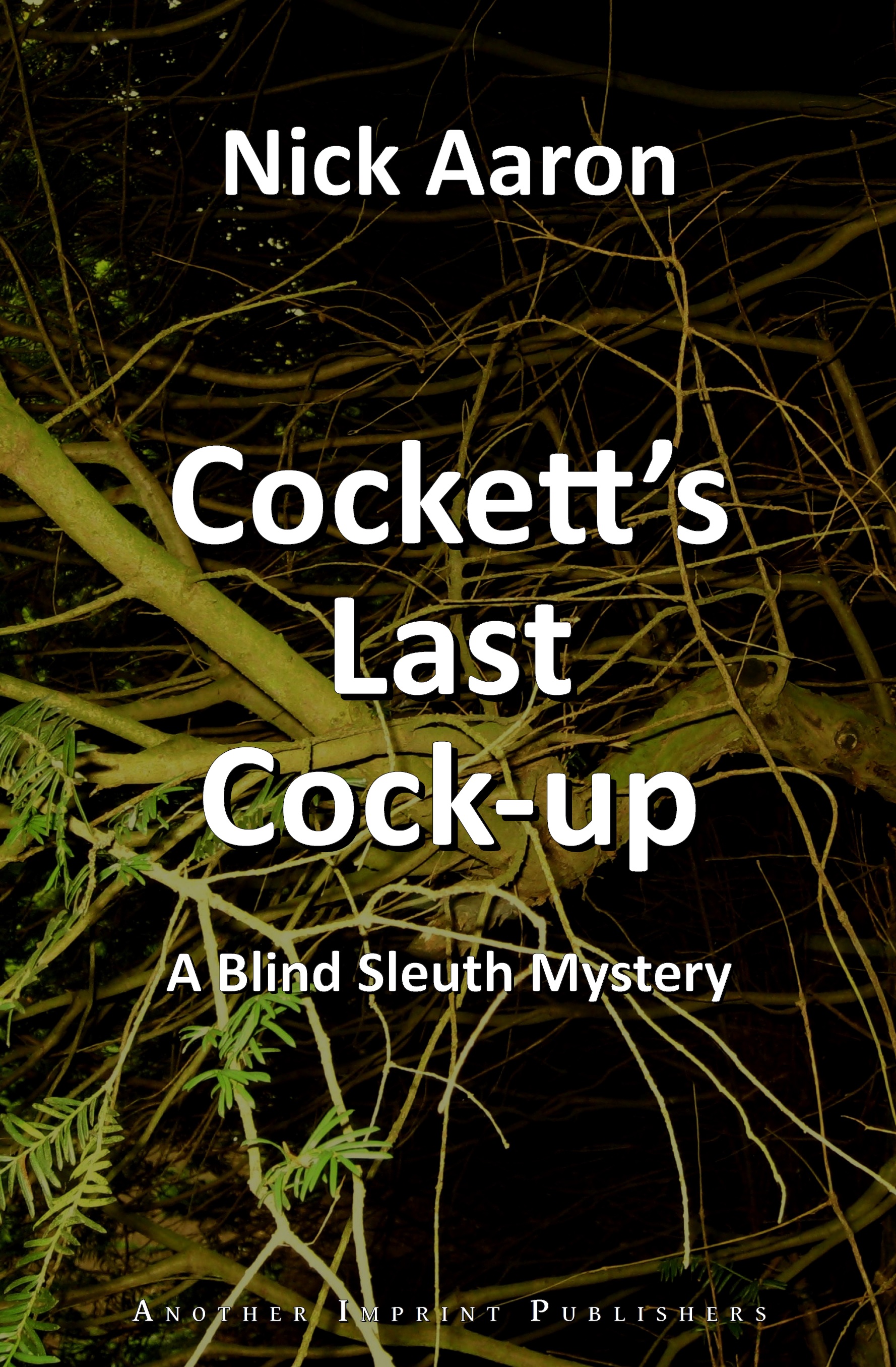 Cockett's Last Cock-up by Nick Aaron | Goodreads