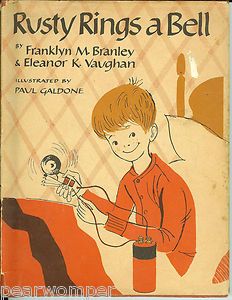 Rusty Rings a Bell by Franklyn M. and Eleanor K. Vaughan Branldy ...