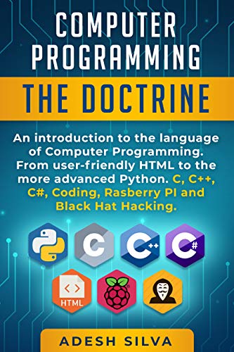 Computer Programming The Doctrine: An introduction to the language of ...