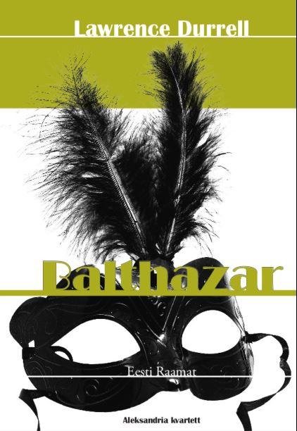 Balthazar by Lawrence Durrell | Goodreads
