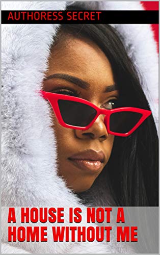 A House Is Not A Home Without Me by Secret | Goodreads