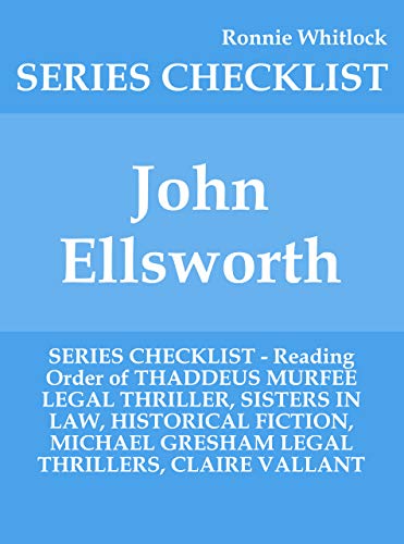 John Ellsworth - SERIES CHECKLIST - Reading Order of THADDEUS MURFEE ...